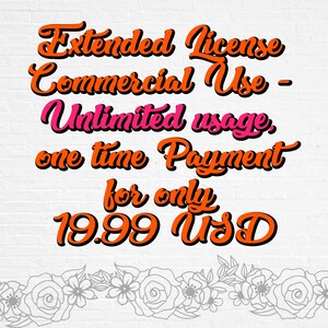 Extended License Commercial Use Unlimited Usage, One Time Payment for ...