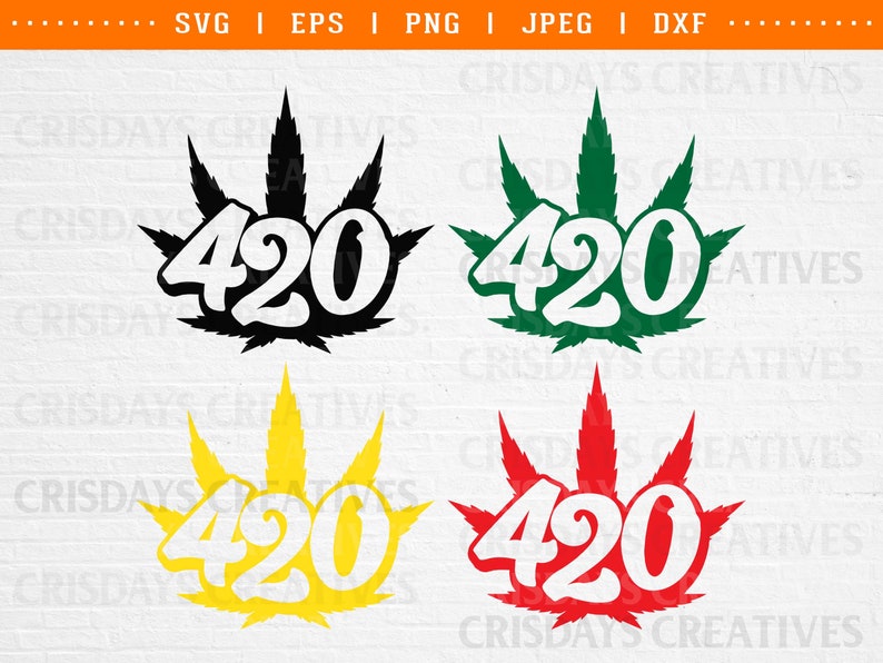 420 Svg 420 Cannabis Svg Four Twenty Weed Svg 420 Weed Svg - Etsy