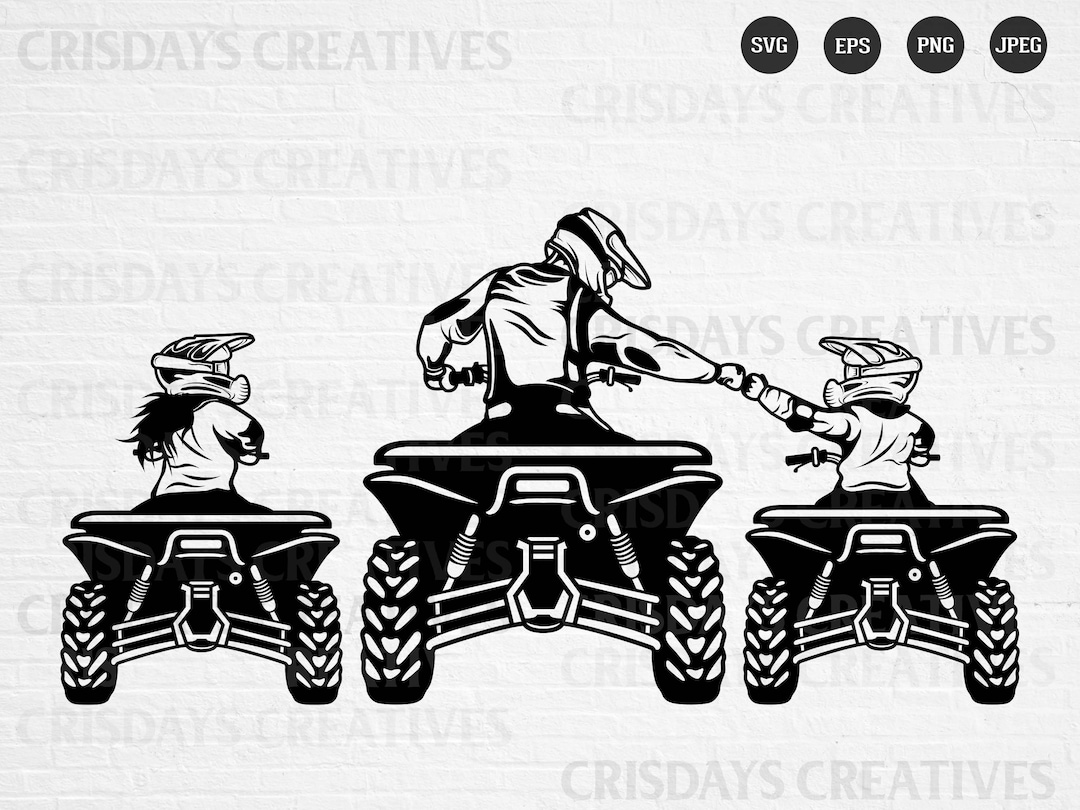 Dad Atv's Svg| ATV Svg| Father, Son, Daughter ATV Svg| Dadlife Kidlife ...