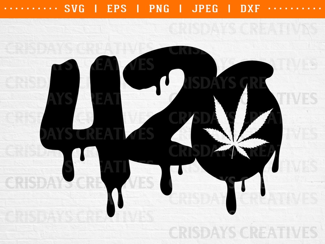 420 Svg, 420 Decal, 420 Sticker, Fourtwenty, Weed Svg, Weed, Cannabis ...