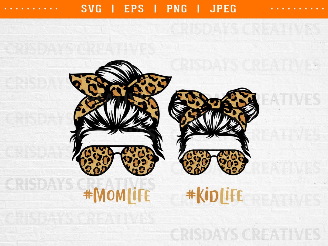 Mom Life Leopard Png, Momlife Svg, Mom and Daughter Svg, Leopard Mama ...