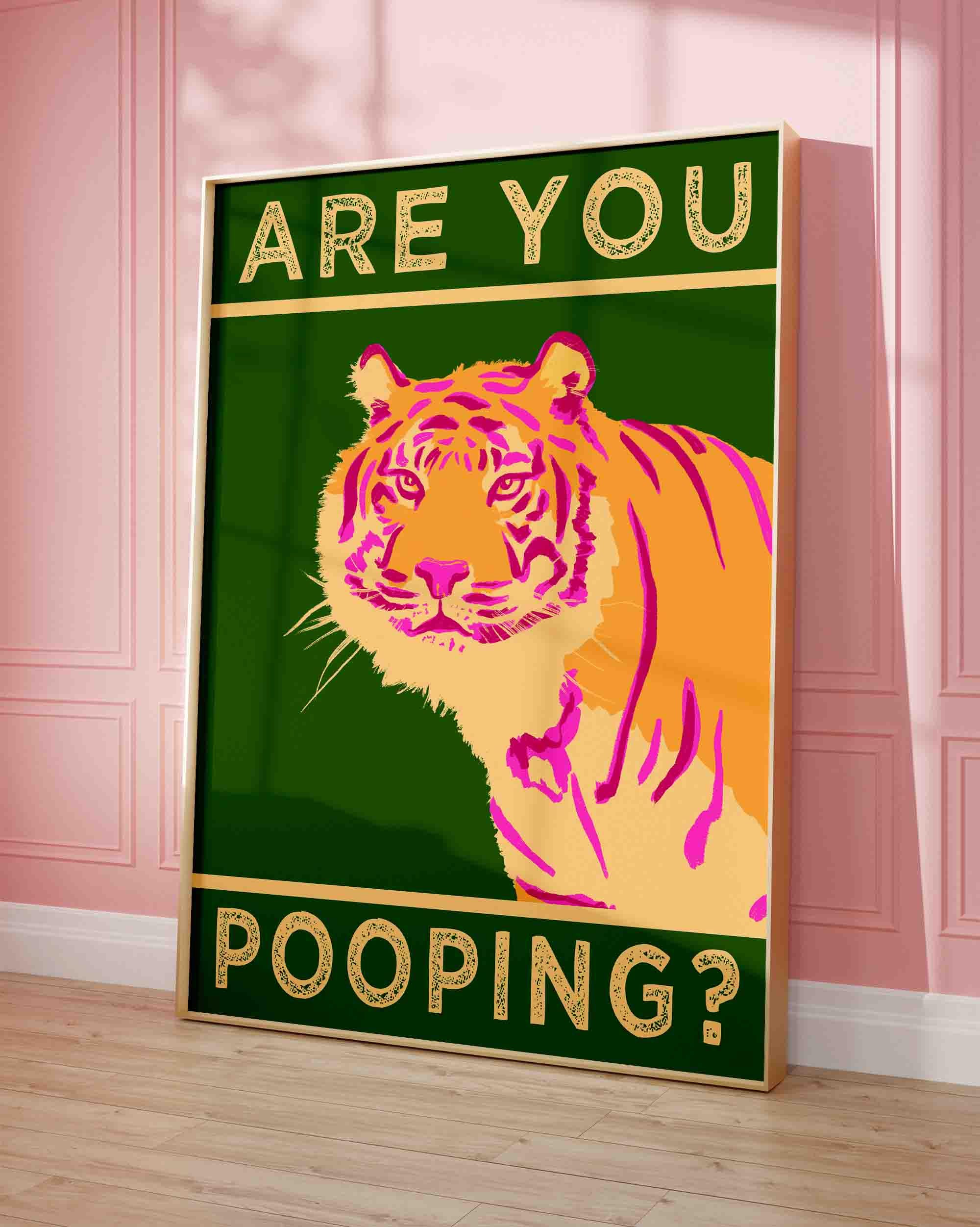 Are You Pooping Tiger Print, Funny Bathroom Poster, Toilet Wall Art ...