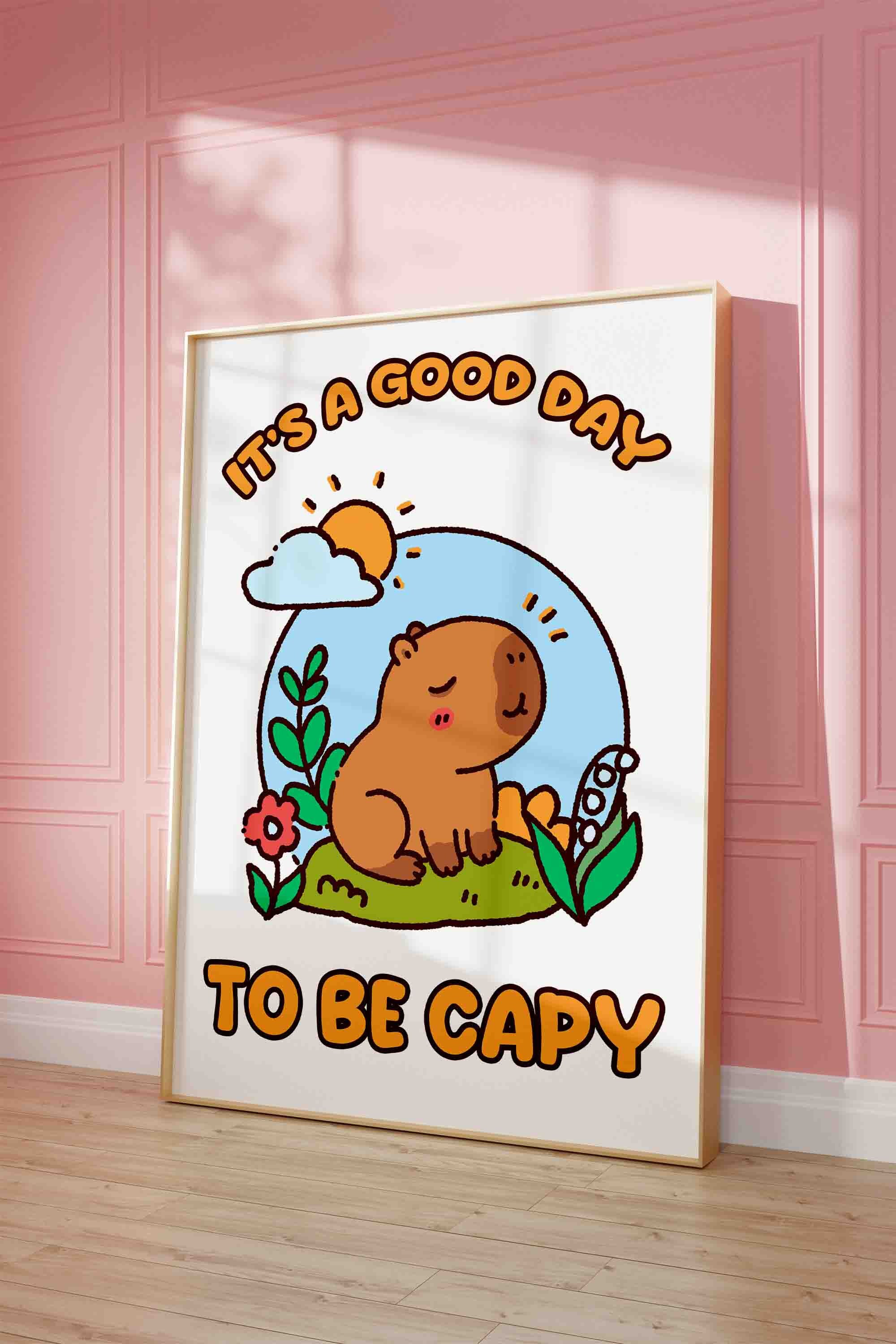 Capybara Wall Print, Cute Capybara Poster, Motivational Poster ...