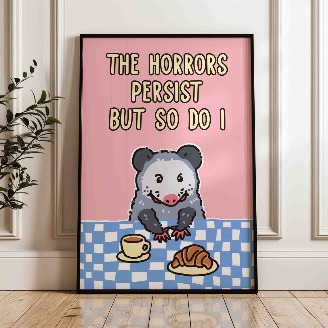 Possum Opossum Wall Print, Cute Possum Poster, Motivational Poster ...