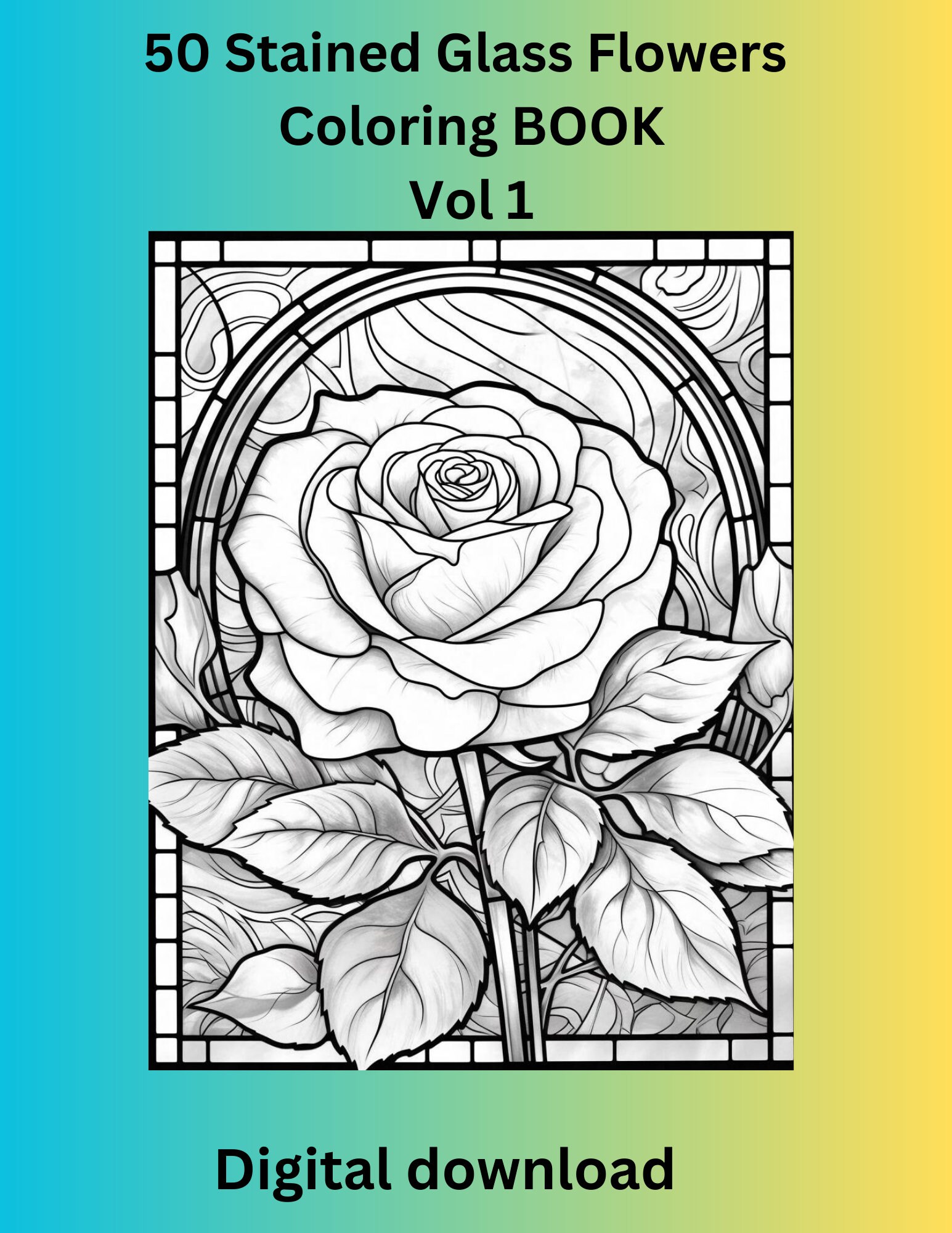 50 Flower Stained Glass Coloring Pages for Adults and Kids ,Stress ...