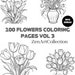 100 Flowers Coloring Pages Vol 3 for Adults and Kids ,stress Relief ...