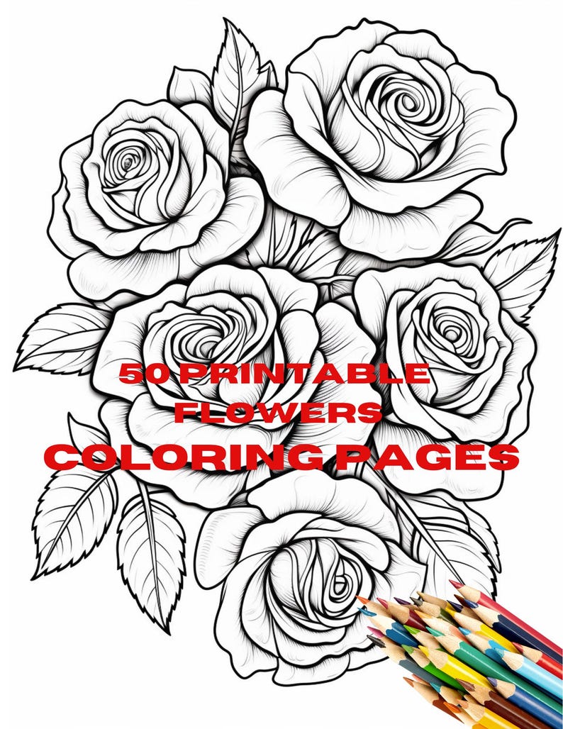 50 Printable Flowers Coloring Pages for Adults and Kids ,stress Relief ...