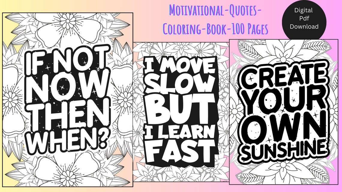 100 Adult Motivational Quotes Coloring Book Pages - Digital Download ...