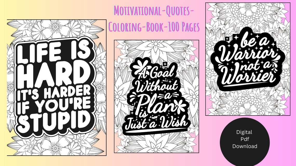 100 Adult Motivational Quotes Coloring Book Pages - Digital Download ...