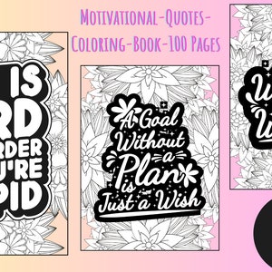 100 Adult Motivational Quotes Coloring Book Pages - Digital Download ...