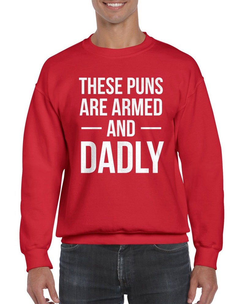These Puns Are Armed and Dadly Father's Day Dad Joke King - Etsy