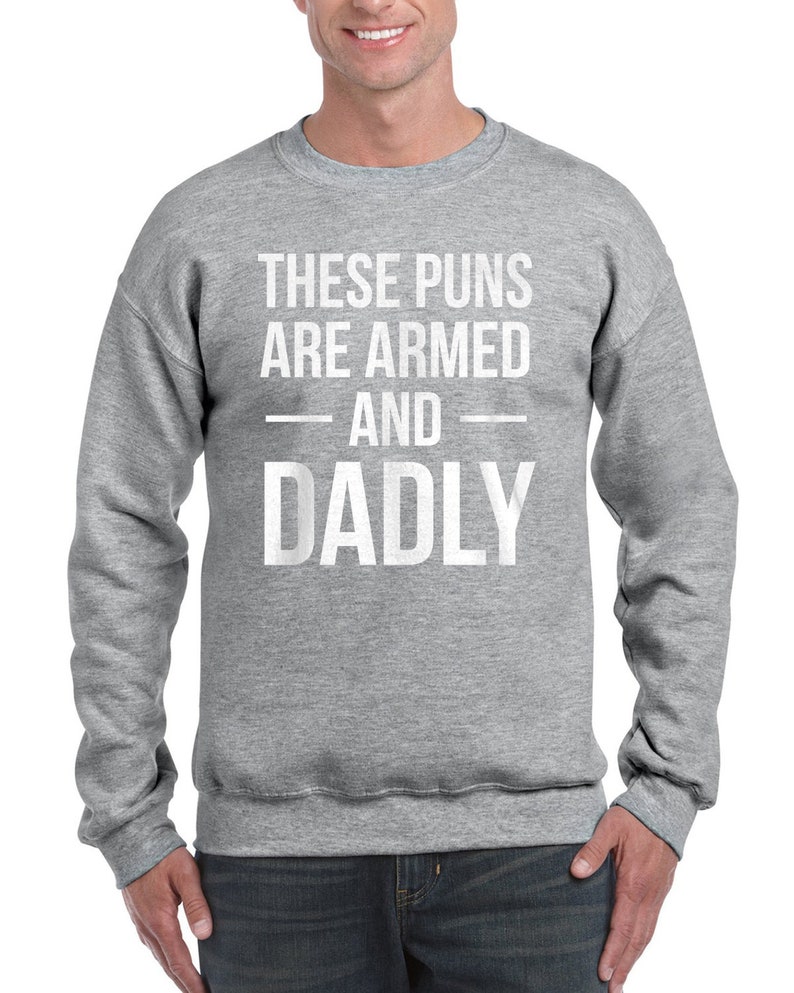 These Puns Are Armed and Dadly Father's Day Dad Joke King - Etsy
