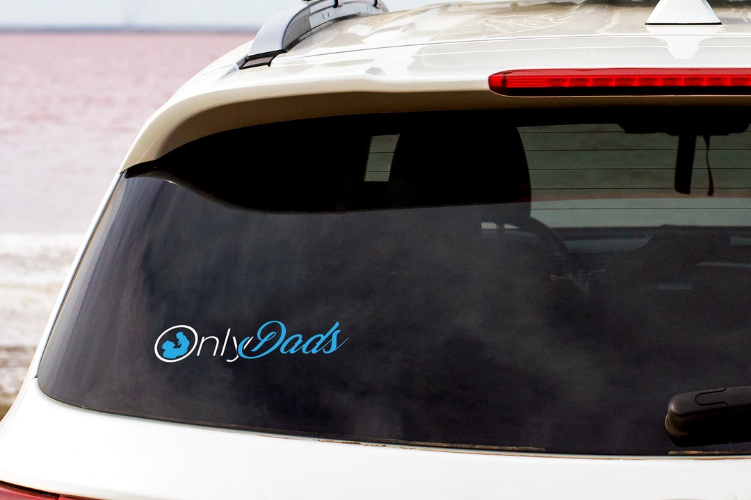Only Dads Decal | Fathers | Son | Daughter | Baby | Window Decal | Wall ...