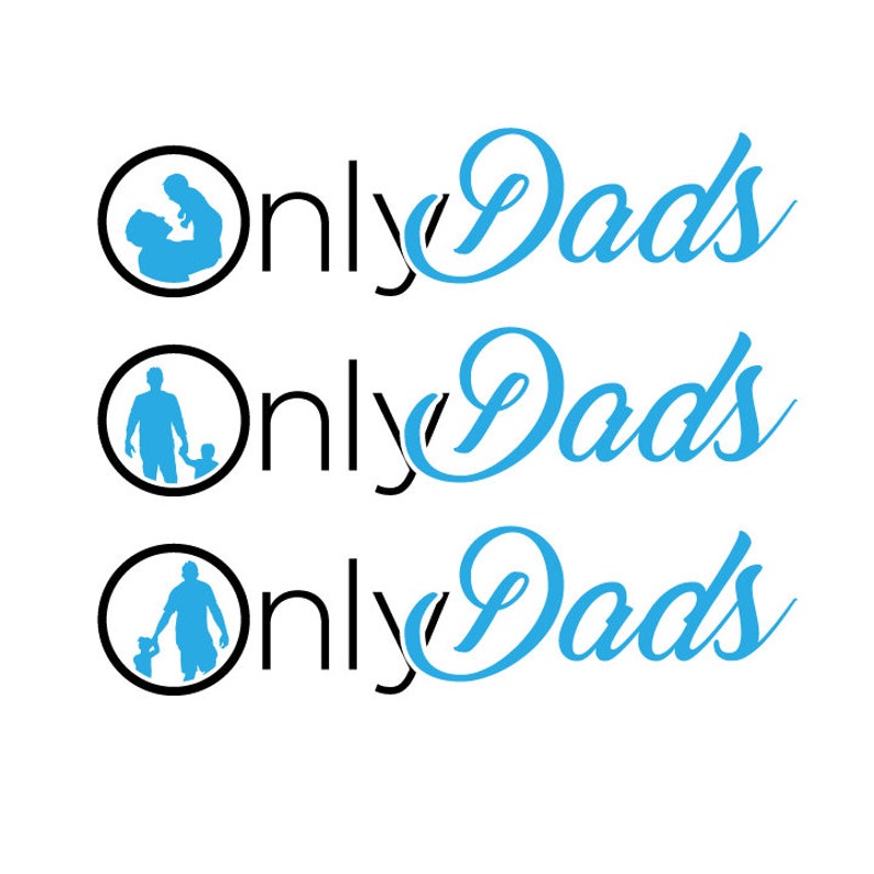 Only Dads Decal | Fathers | Son | Daughter | Baby | Window Decal | Wall ...