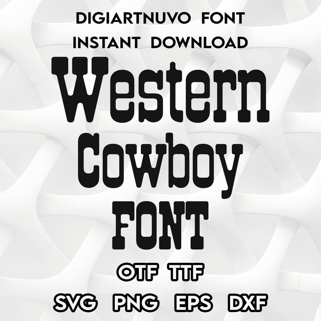 Western Font for Cricut, Cowboy Letters, Texas Font, Birthday Font Svg ...
