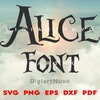 60+ Files Alice Font Cartoon Letters Numbers SVG, PNG, TTF for Cricut ...