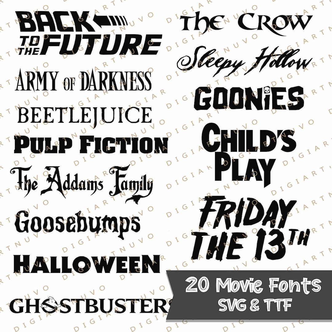 Movie Fonts, Famous Fonts, Fonts for Tshirts, Funny Fonts, Svg Fonts ...