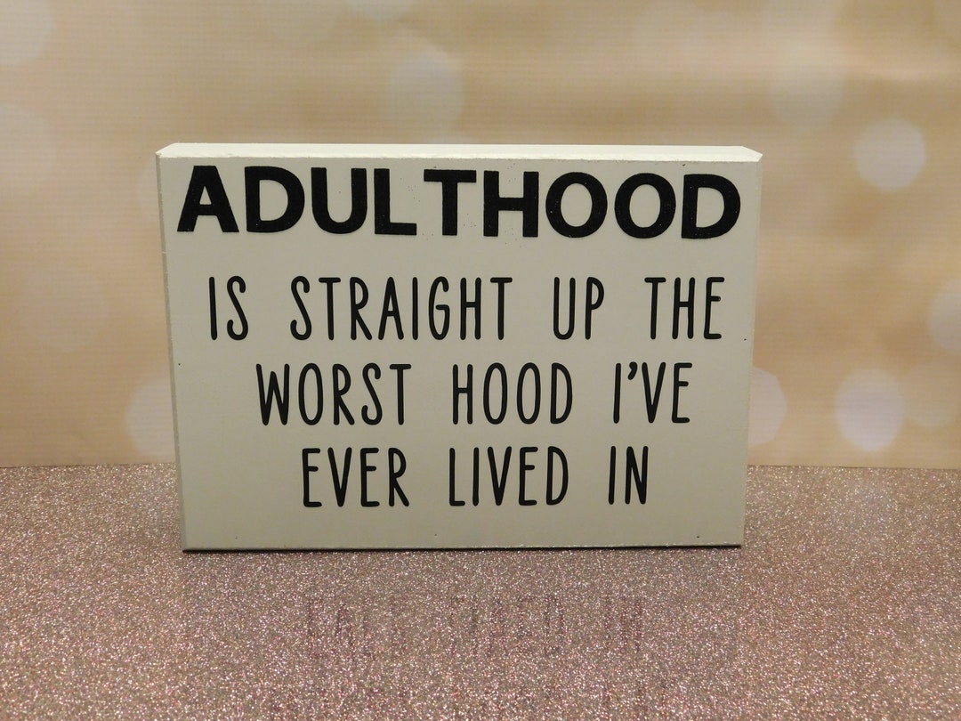 Fun Home Decor, Funny Adult Sign, Adult-ish, Funny Grown up Sign, Funny ...