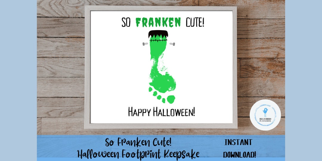 So Franken Cute, Monster, Halloween Footprint Art Craft Keepsake ...