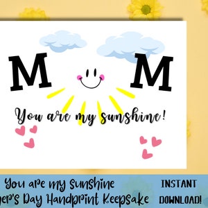 You Are My Sunshine Mother's Day Handprint Art Craft Keepsake Template ...