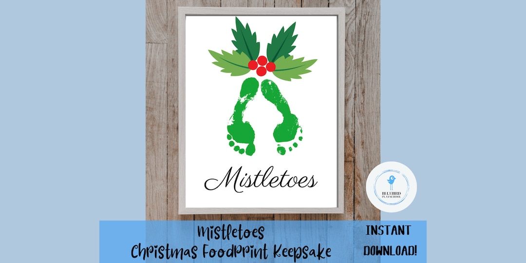 Christmas Footprint Mistletoes Art Craft Keepsake Template, Baby ...