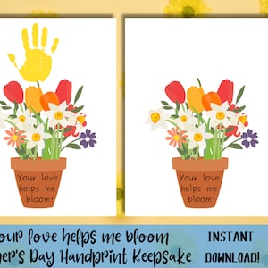 Your Love Helps Me Bloom Mother's Day Handprint Art Craft Keepsake ...