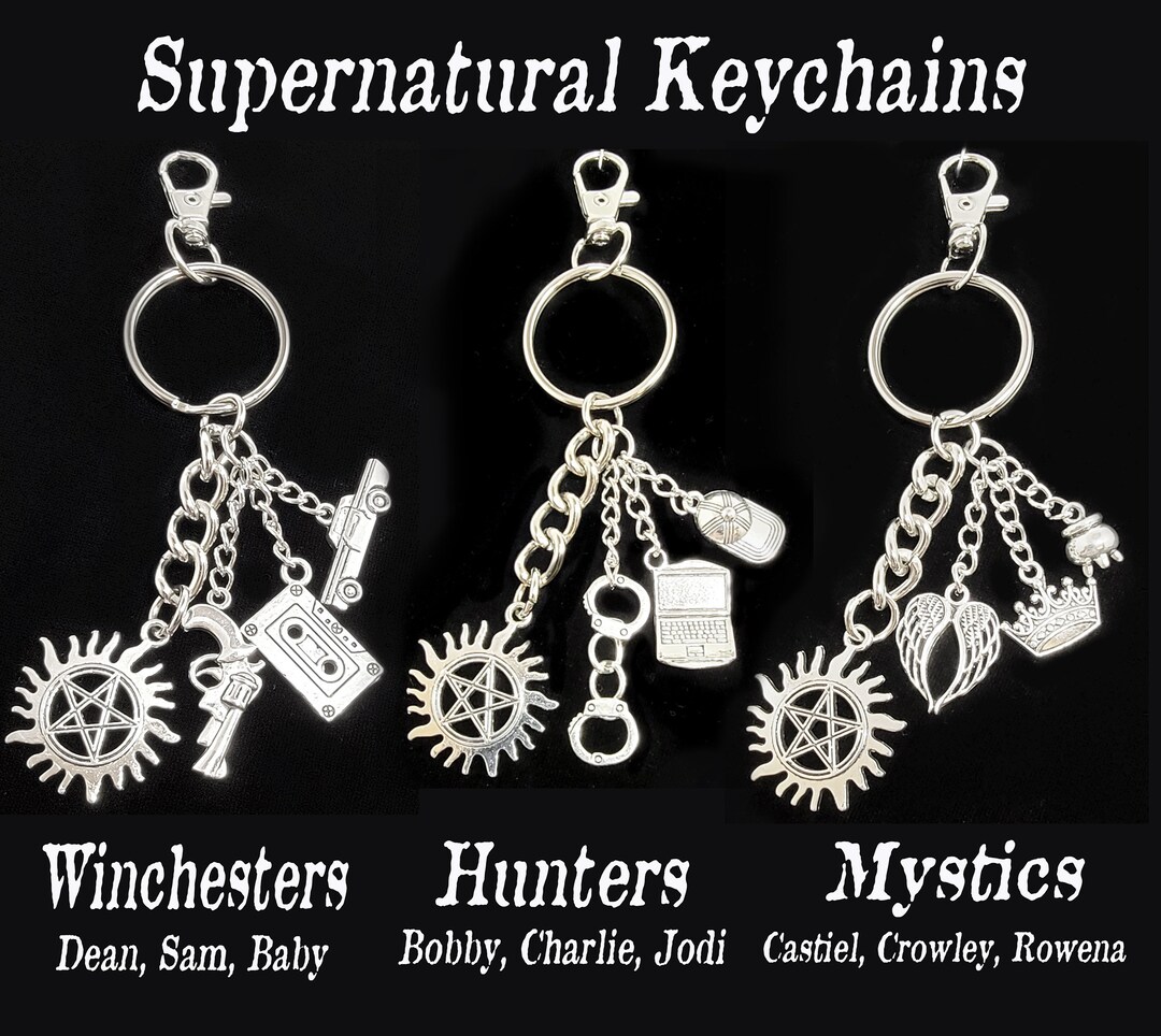 SUPERNATURAL KEYCHAINS - Winchesters, the Hunters, the Mystics ...