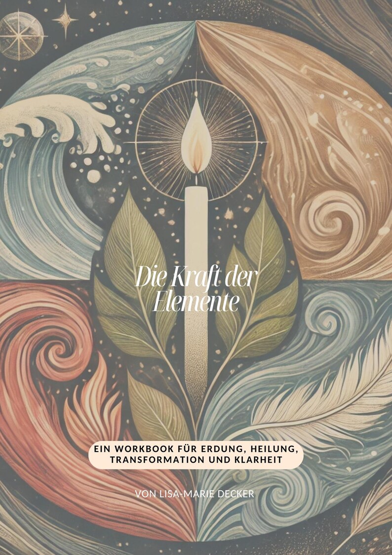 The Power of the Elements - Your Workbook for Grounding, Healing ...