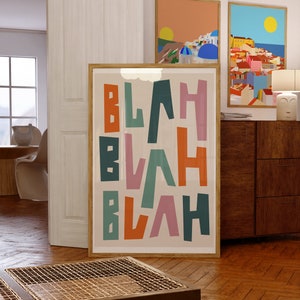 Blah Blah Blah Art Print / Typography Wall Art / Funny Poster / Gallery ...