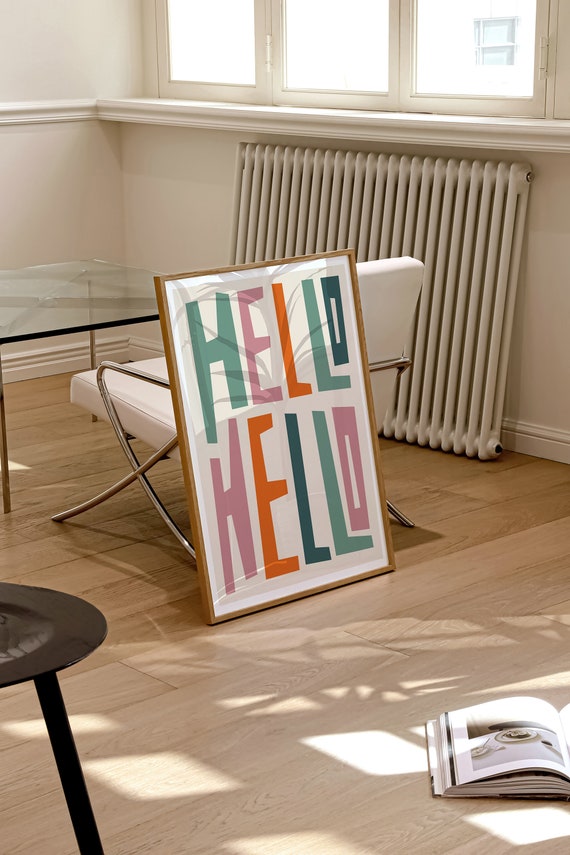Hello Hello Art Print Hall Wall Art Art for Hallway Gallery Art Wall Framed Art Print Quote Art Print Etsy Polska