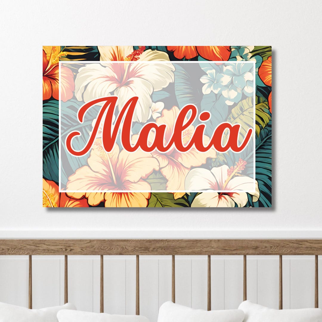 Printable Malia Poster A3 Poster With Name Malia and Hawaiian Flowers ...