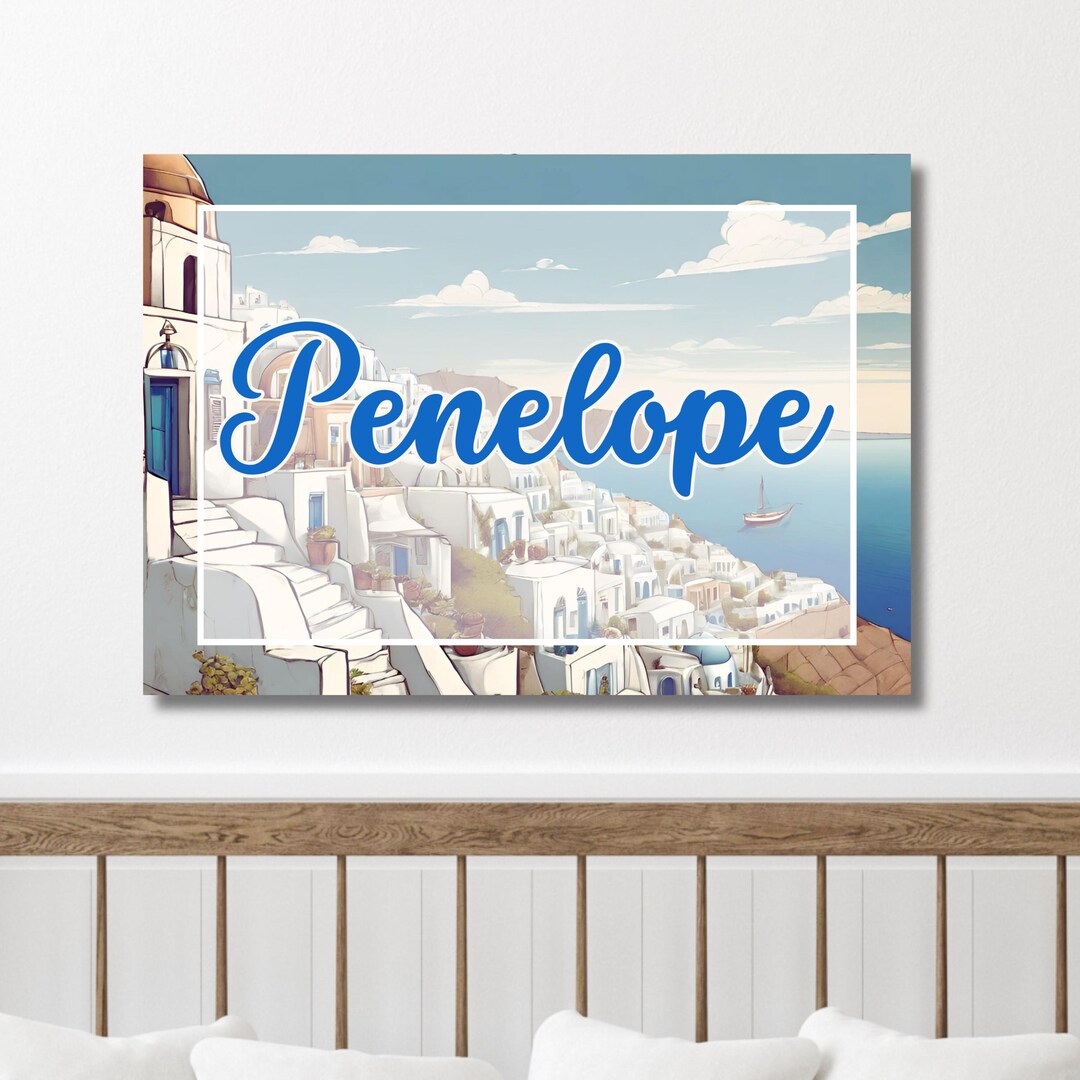 Printable Penelope Poster A3 Poster With Name Penelope and Greek Island ...
