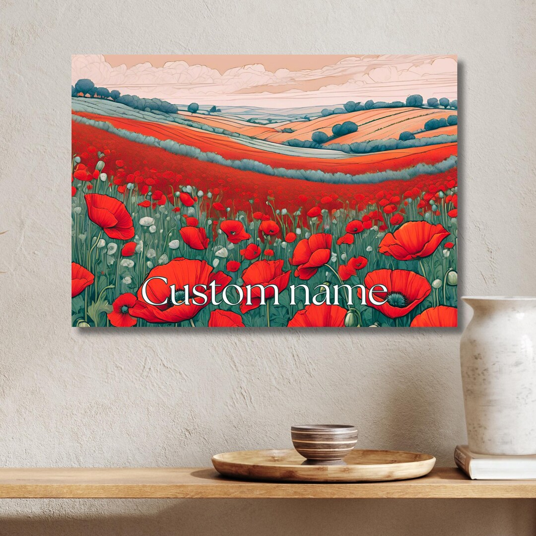 Printable Personalized Poppy Field Poster - A3 Poster With Custom Name ...