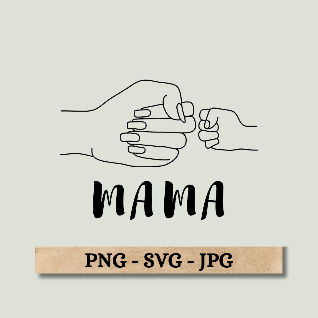 MAMA PNG Mama Svg Mama Jpg Mama Line Art Line Art Png Mother's Day Gift ...