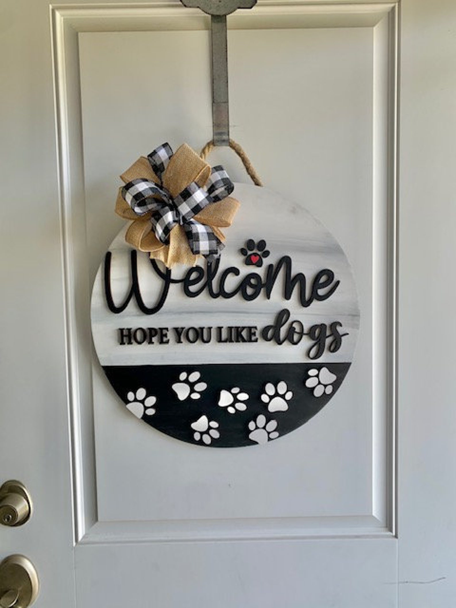 Welcome, We Hope You Like Dogs Door Round; Dog Lover Sign, Front Door ...