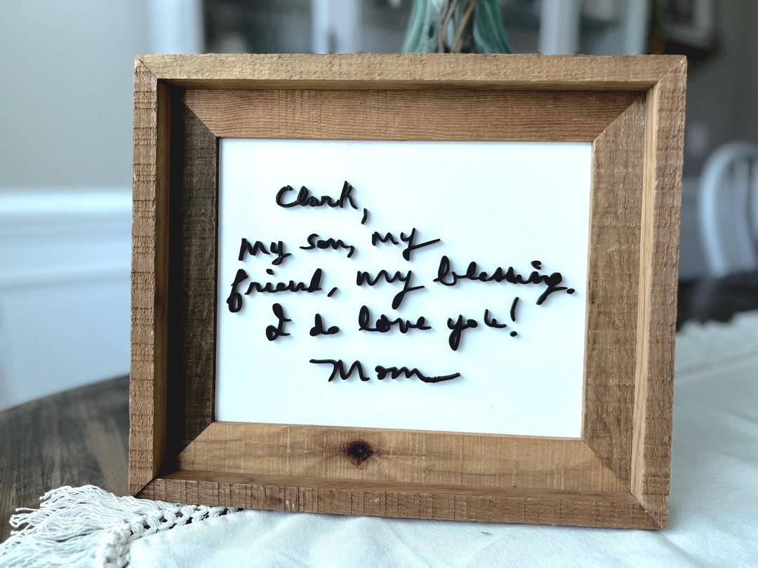 Custom Handwritten Framed Sign, Wooden Handwritten Sign, Loved Ones ...