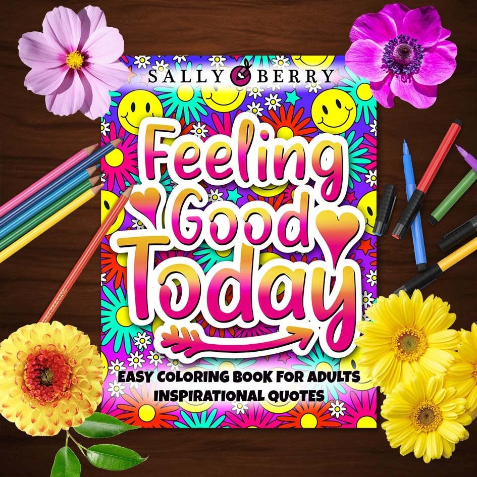 Feeling Good Today Motivational Coloring Book 50 Easy Large - Etsy
