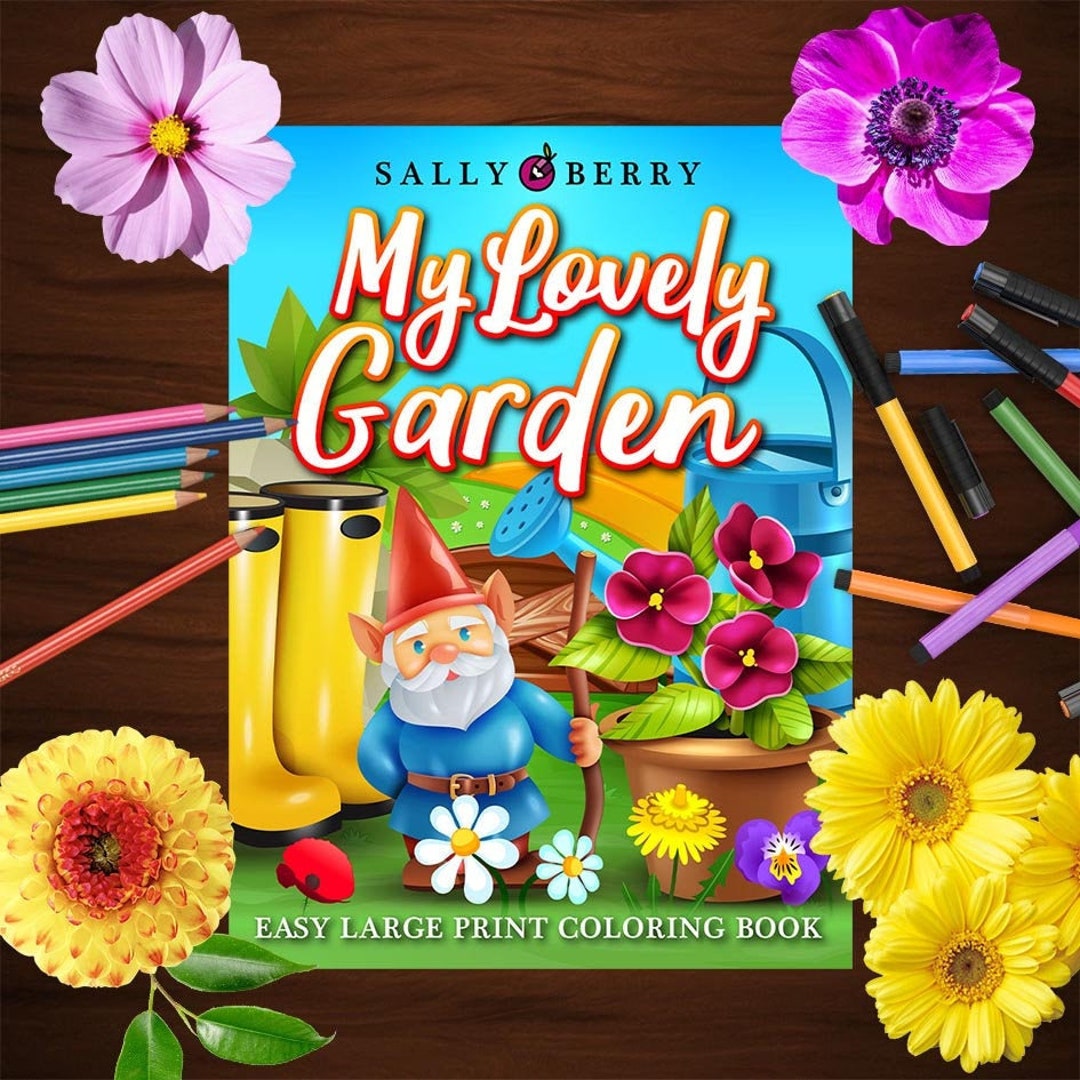 My Lovely Garden – Easy Coloring Book 50 Large Prints, Printable Pages ...