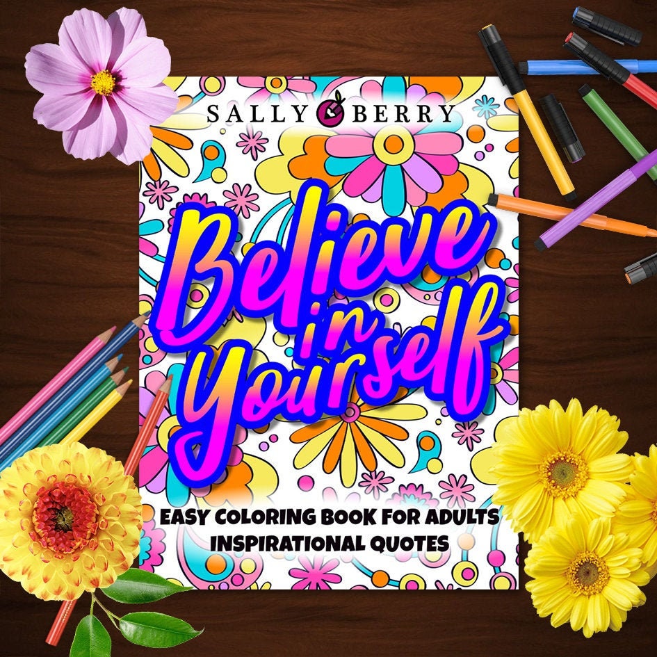 Believe in Yourself Coloring Book 50 Easy Large Prints - Etsy