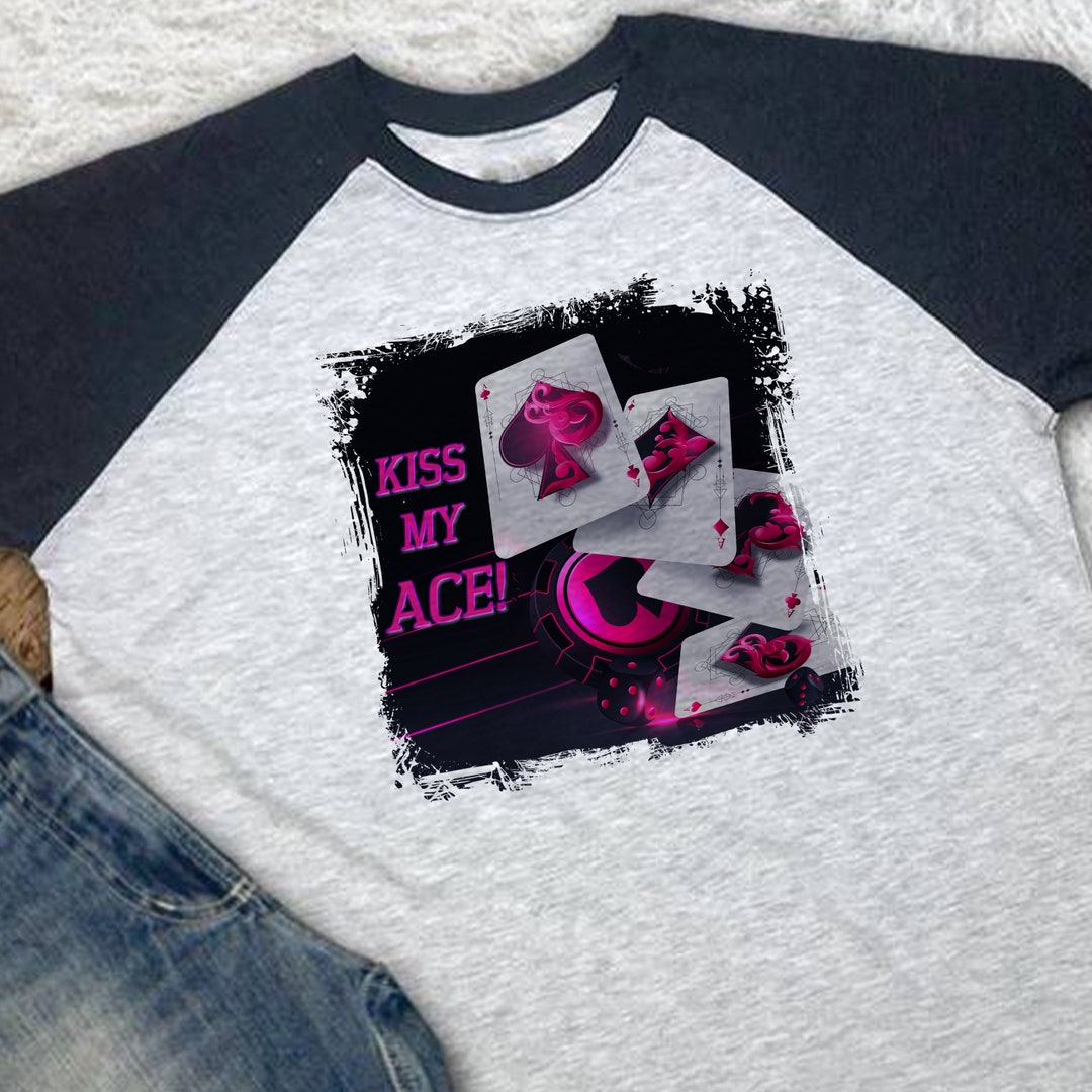 Kiss My Ace Pink- Digital Design for Sublimation - Etsy