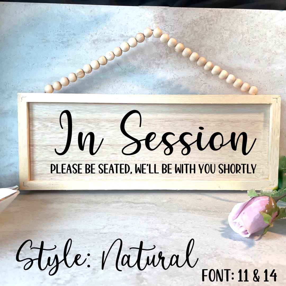 In Session Sign, Custom Door Sign, Therapy Session Sign, Personalized ...