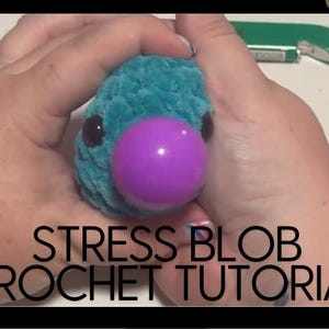 Stress Blob Crochet Pattern Stress Blob Pattern How to With Youtube Tutorial - Etsy