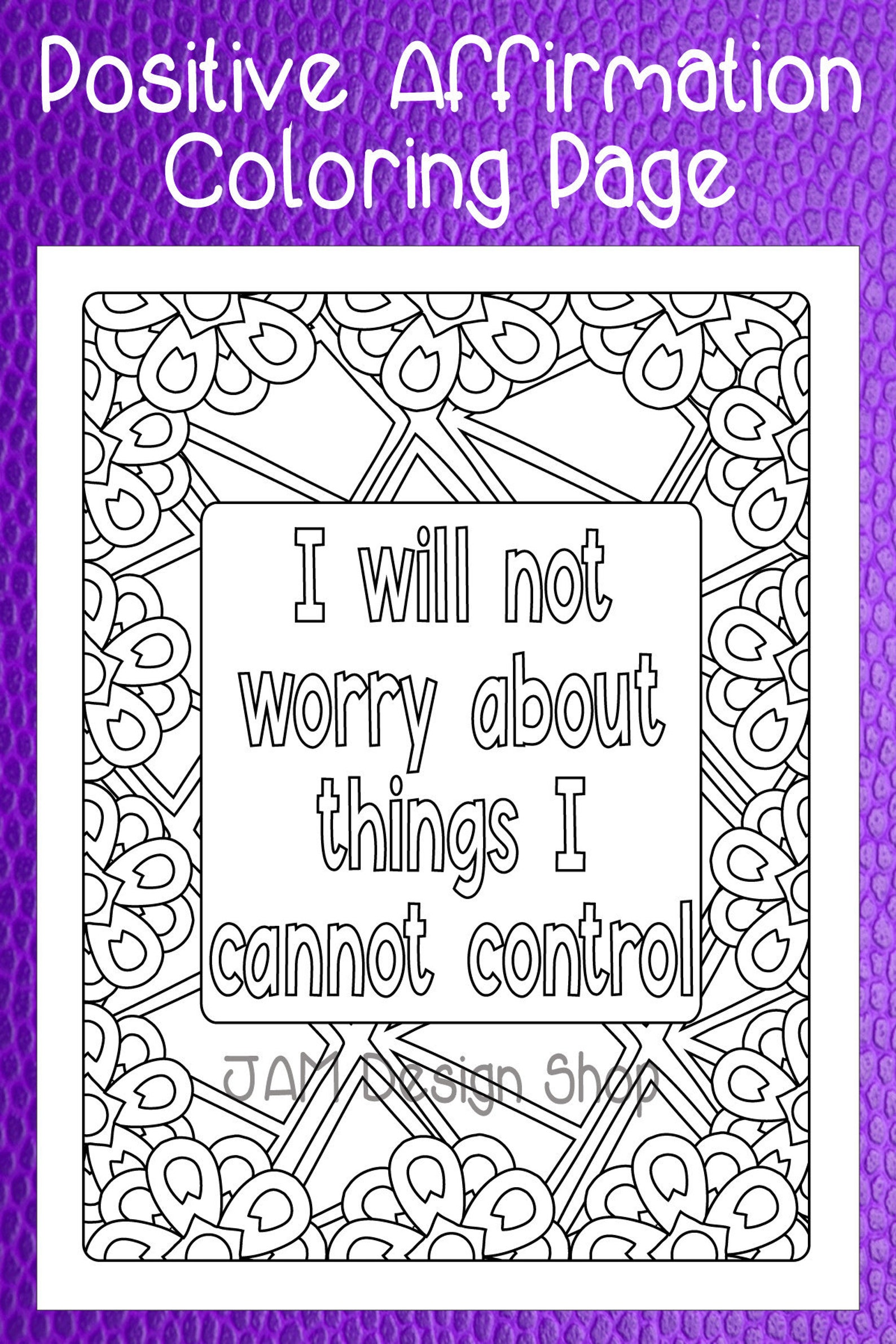 Positive Affirmation, Positivity Quotes, Coloring Page, Coloring for ...
