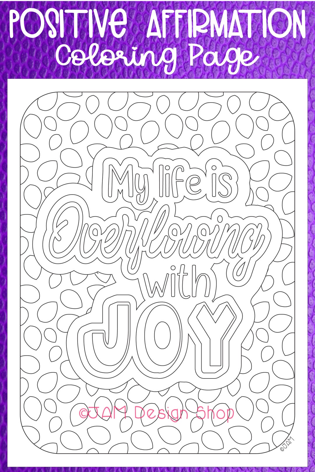 Positive Affirmation Coloring Page, Affirmation, Stress Relief, Floral ...