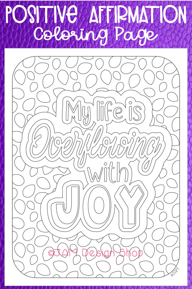 Positive Affirmation Coloring Page, Affirmation, Stress Relief, Floral ...