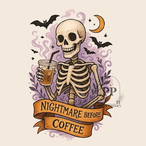 Retro Nightmare Before Coffee PNG, Trendy Coffee Design, Sassy Skeleton ...