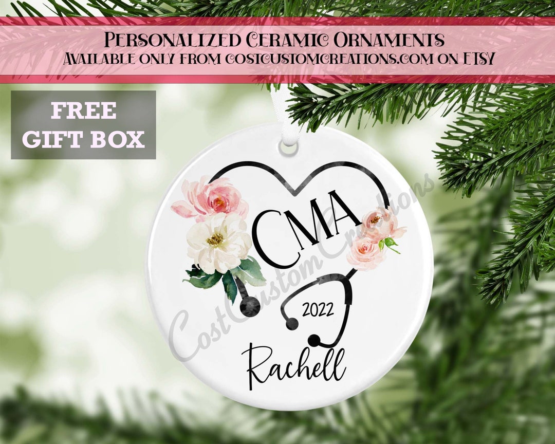 Personalized CMA Gift Ornament, Certified Medical Assistant, Nurse Gift ...