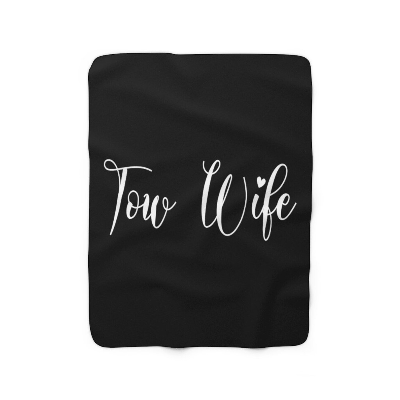 Tow Wife Towing Gifts Towing Tow Life Sherpa Blanket - Etsy