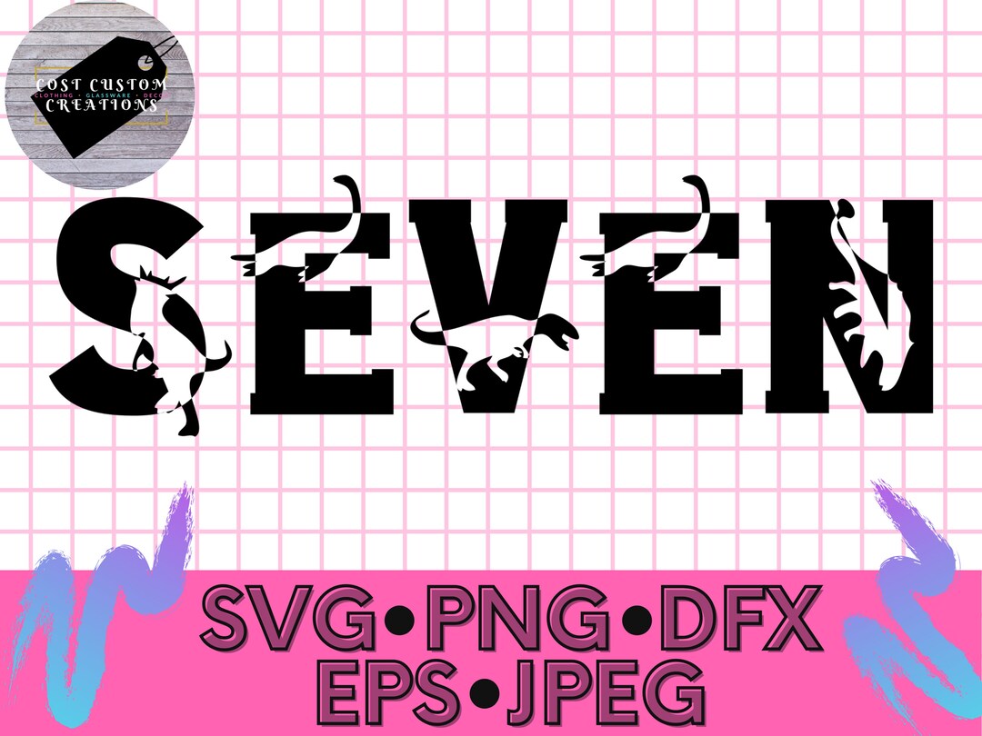 Dinosaur Numbers Seven 7 SVG, Dinosaur Birthday Svg, Dinosaur Birthday ...