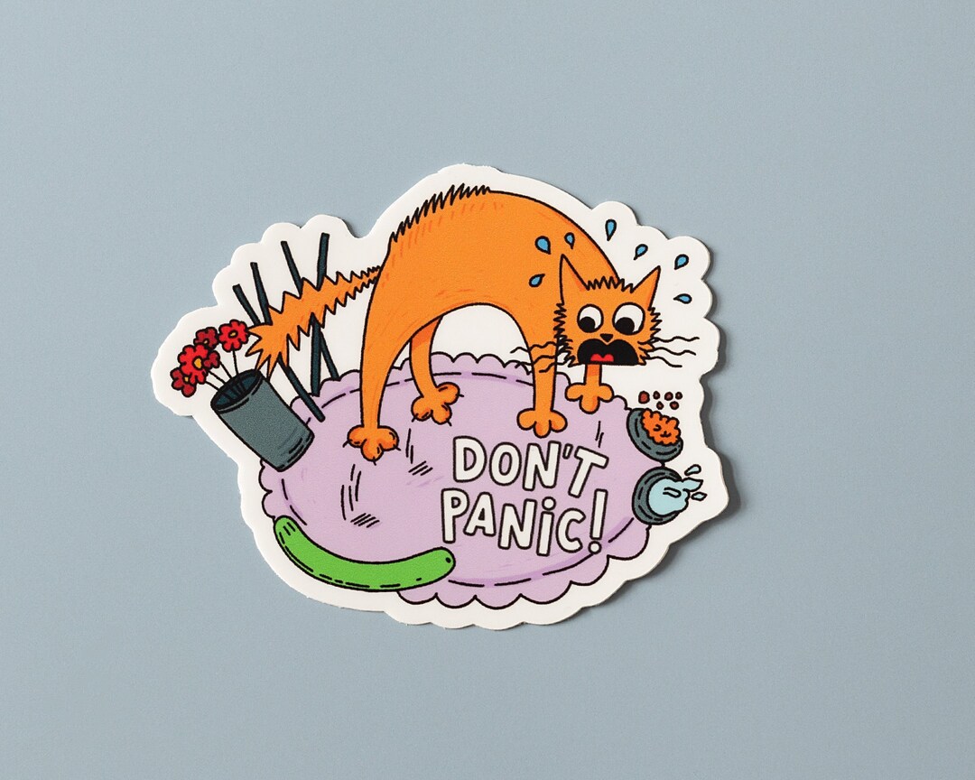 Don't Panic Vinyl Sticker Funny Cat Sticker Mood - Etsy